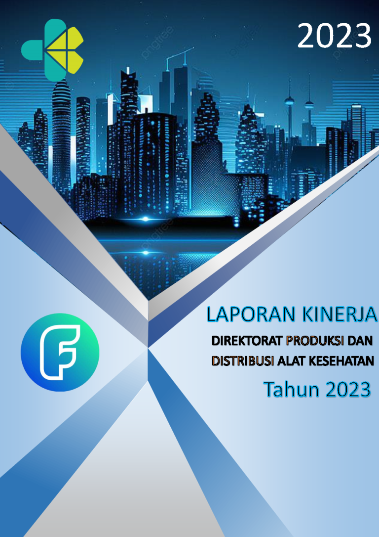 Laporan Kinerja Direktorat Produksi dan Distribusi Alat Kesehatan Tahun ...