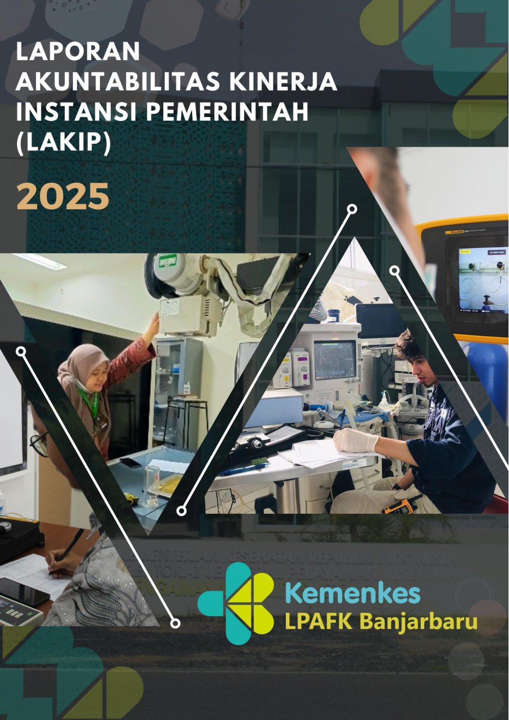 Laporan Akuntabilitas Kinerja Instansi Pemerintah BPAFK Banjarbaru ...